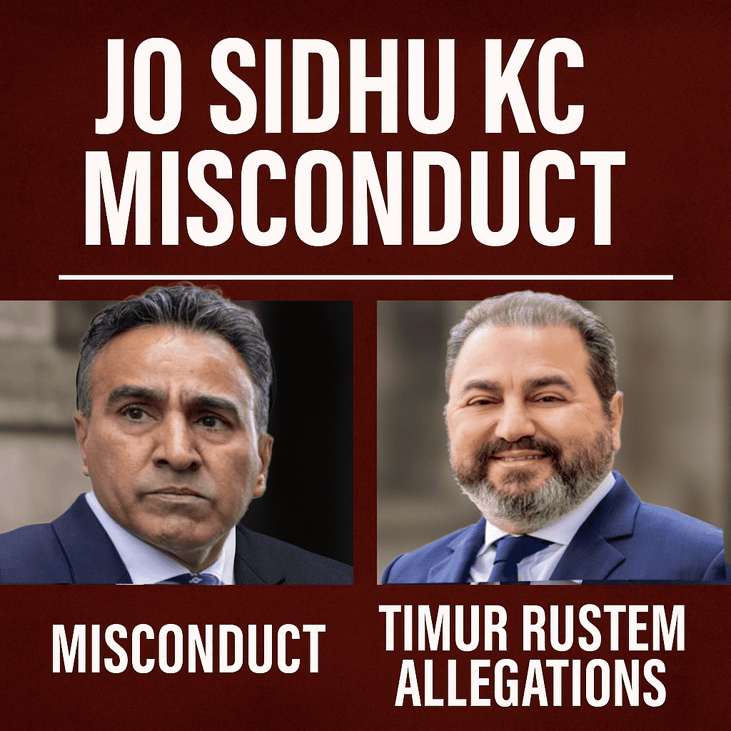 Jo Sidhu KC & Timur Rustem Misconduct | Jason Juul Legal Challenge